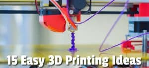 Top 15 Easy 3D Printing Ideas for Beginners – Total 3D Printing