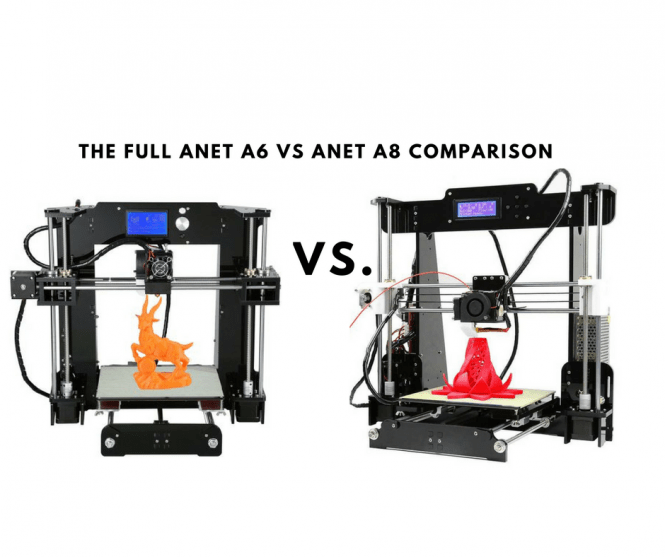 Anet A6 vs Anet A8 Comparison [2022]: Which is Better? - Total 3D Printing