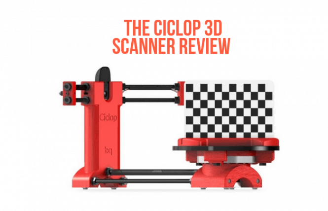 Ciclop 3D Scanner Review [2022]: Should You Buy It? – Total 3D Printing