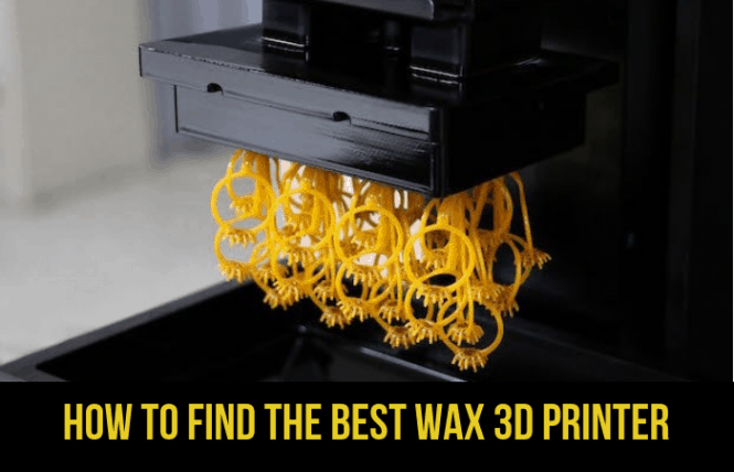 Best Wax 3D Printer and Wax Filament [2022] - Total 3D Printing