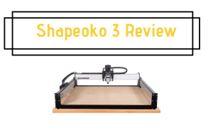 Shapeoko 3 Review [2022] – Total 3D Printing