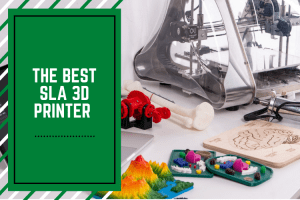 How to Find the Best SLA 3D Printer in 2021 - Total 3D Printing