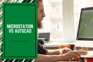 Microstation vs AutoCAD: Which is Right For You? – Total 3D Printing